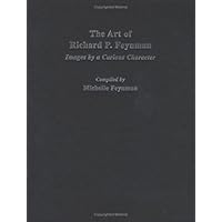 Amazon.com: The Art of Richard P. Feynman: Images by a Curious ...