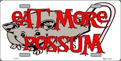 Amazon.com: Eat more Possum Aluminum Automotive Novelty License Plate ...