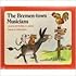 The Bremen-town Musicians (Easy-To-Read Folktales): Ruth Belov Gross ...