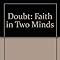 Doubt: Faith in Two Minds: Guinness, Os: 9780856484445: Amazon.com: Books