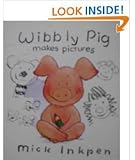 Wibbly Pig Likes Bananas: Mick Inkpen: 9780340997567: Amazon.com: Books