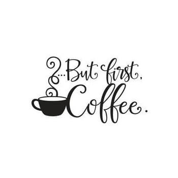 Amazon.com: But First Coffee Decal Vinyl Sticker|Cars Trucks Vans Walls ...