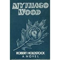 Mythago Wood: Holdstock, Robert: 9780877957614: Amazon.com: Books