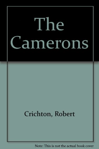 The Camerons: Crichton, Robert: 9780881843187: Amazon.com: Books