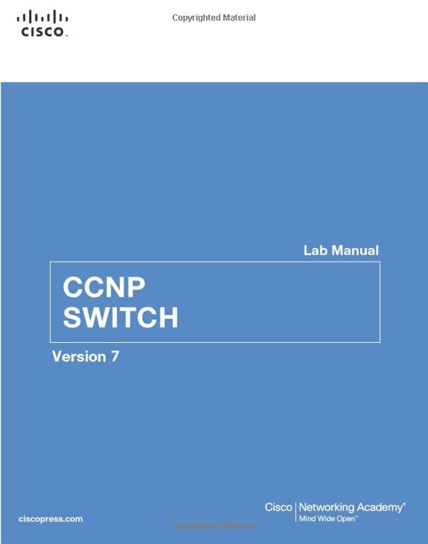 CCNP SWITCH Lab Manual (Lab Companion): 9781587134012: Computer Science ...