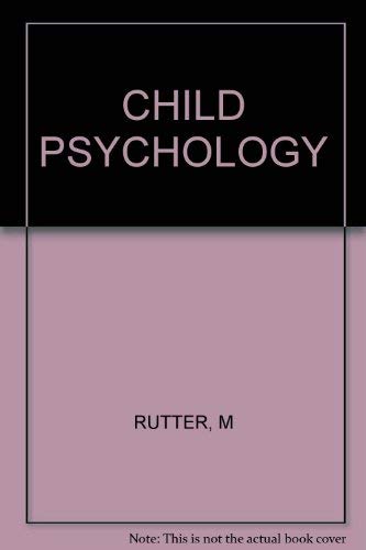 Assessment and Diagnosis in Child Psychopathology: Rutter, Michael ...