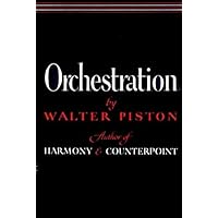 Orchestration: Piston, Walter: 9780393097405: Amazon.com: Books