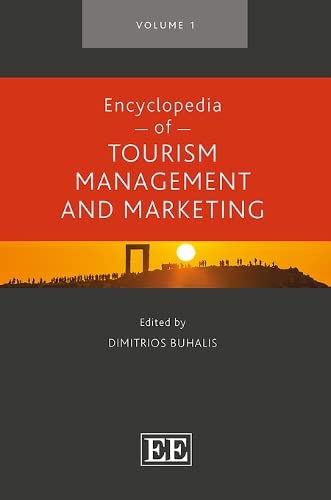 Encyclopedia of Tourism Management and Marketing: 9781800377479 ...