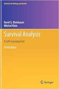 Survival Analysis: A Self-Learning Text, Third Edition (Statistics for ...