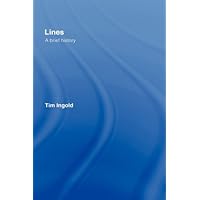 Amazon.com: Lines: A Brief History: 9780415424264: Ingold, Tim: Books