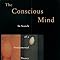 The Conscious Mind: In Search of a Fundamental Theory (Philosophy of ...
