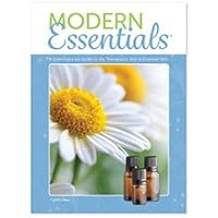 Modern Essentials: A Contemporary Guide to the Therapeutic Use of ...