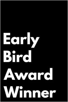 Early Bird Award Winner: 110-Page Blank Lined Journal Funny Office ...