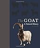 The Goat: A Natural and Cultural History in Oman | Whizz Mammals