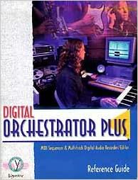 Digital Orchestrator Plus C/Ww95/Ww: Voyetra Cmvya 04581: 9781888743111 ...