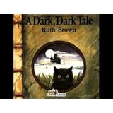 A Dark, Dark Tale (Picture Puffin Books): Brown, Ruth: 9780140546217 ...