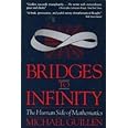Bridges to Infinity: The Human side of Mathematics: Guillen ...