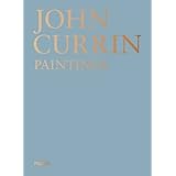 John Currin: New Paintings: Norman Bryson, Alison M. Gingeras, Dave ...