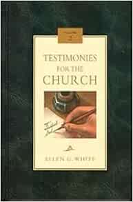 Testimonies for the Church, Vol 2: 9780816318926: Amazon.com: Books