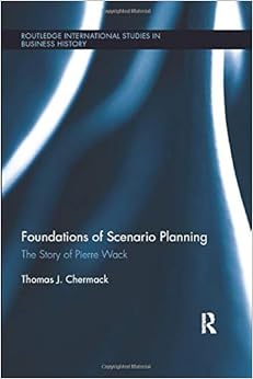 Amazon.com: Foundations of Scenario Planning: The Story of Pierre Wack ...