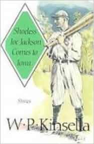 Amazon.com: Shoeless Joe Jackson Comes to Iowa: Stories (9781439509203 ...