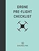 Drone Pre-Flight Checklist: For any commercial drone operation, a ...