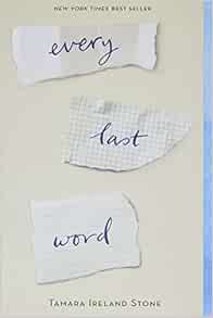 Amazon.com: Every Last Word: 9781484723647: Stone, Tamara Ireland: Books