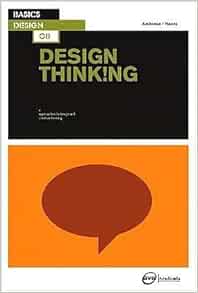 Basics Design: Design Thinking (text only) by G.Ambrose: Ambrose, Gavin ...