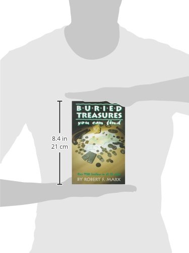 Buried Treasures You Can Find: Over 7500 Locations in All 50 States ...