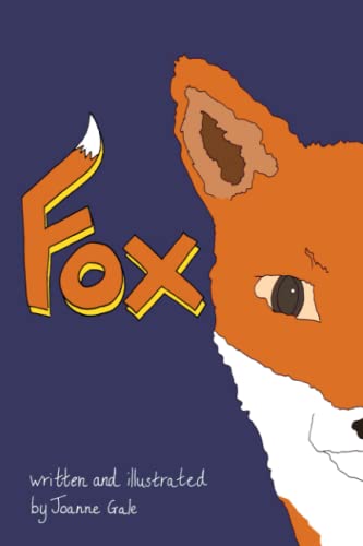 Fox: Gale, Joanne, Gale, Joanne: 9780993089060: Amazon.com: Books