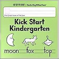 Amazon.com: Kick Start Kindergarten Handwriting Without Tears : Office ...