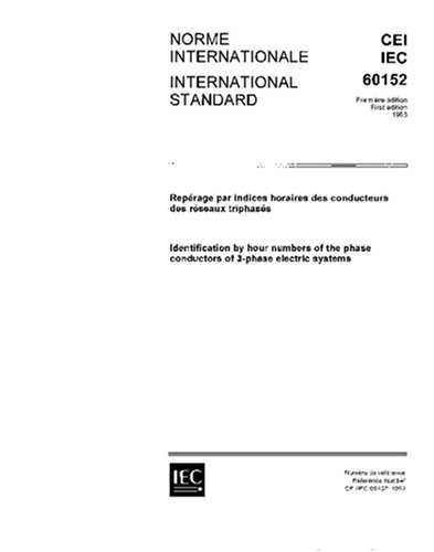 IEC 60152 Ed. 1.0 b:1963, Identification by hour numbers of the phase ...