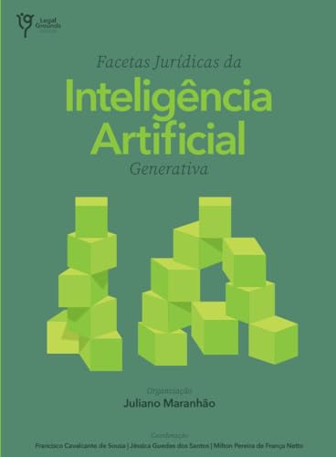 Facetas jurídicas da Inteligência Artificial Generativa - eBook, Resumo, Ler Online e PDF - por ...