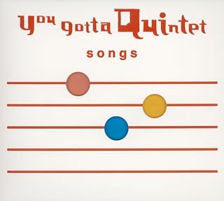 You Gotta Quintet - Alchetron, The Free Social Encyclopedia