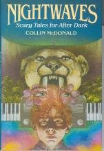 Publication: Nightwaves: Scary Tales for After Dark