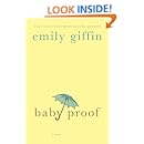 Amazon.com: Baby Proof: A Novel eBook: Emily Giffin: Kindle Store