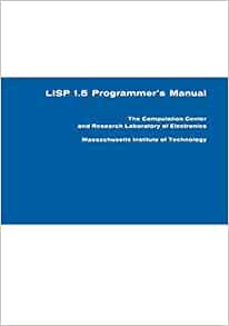 LISP 1.5 Programmer's Manual: 9780262130110: Computer Science Books ...