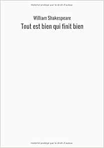 Amazon.com: Tout est bien qui finit bien (French Edition) (9788826431772): Shakespeare, William ...