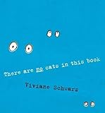 Is There a Dog in This Book? (Cats): Amazon.co.uk: Viviane Schwarz: Books