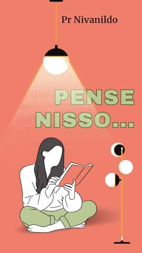 Pense Nisso - eBook, Resumo, Ler Online e PDF - por Beserra, Nivanildo