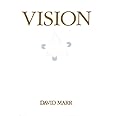 Vision: A Computational Investigation into the Human Representation and ...