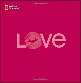 Love: Ferdinand Protzman: 9781426206290: Amazon.com: Books