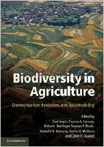 Biodiversity in Agriculture: Domestication, Evolution, and ...