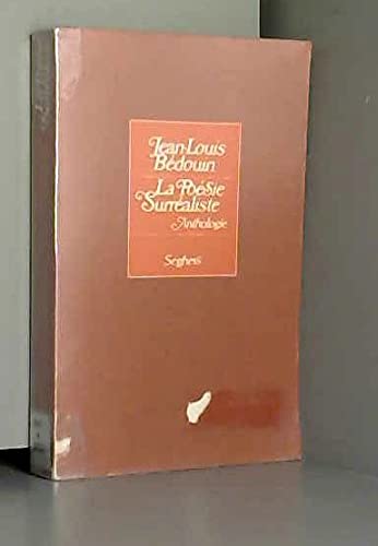 La poésie surrealiste (French Edition): Bédouin, Jean-Louis ...