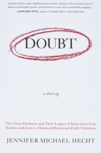 Doubt: A History: The Great Doubters and Their Legacy of Innovation ...