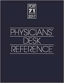 2017 Physicians' Desk Reference 71st Edition: PDR Staff: 9781563638381 ...