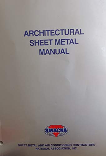 Architectural Sheet Metal Manual 5TH Edition: Amazon.com: Books
