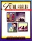 Total Health: Choices for a Winning Lifesytle: Susan Boe: 9781583312261 ...