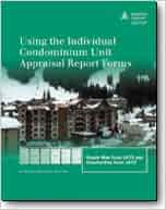 Using the Individual Condominium Unit Appraisal Report Forms: Fannie ...