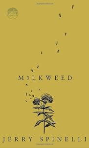 Milkweed book by Jerry Spinelli